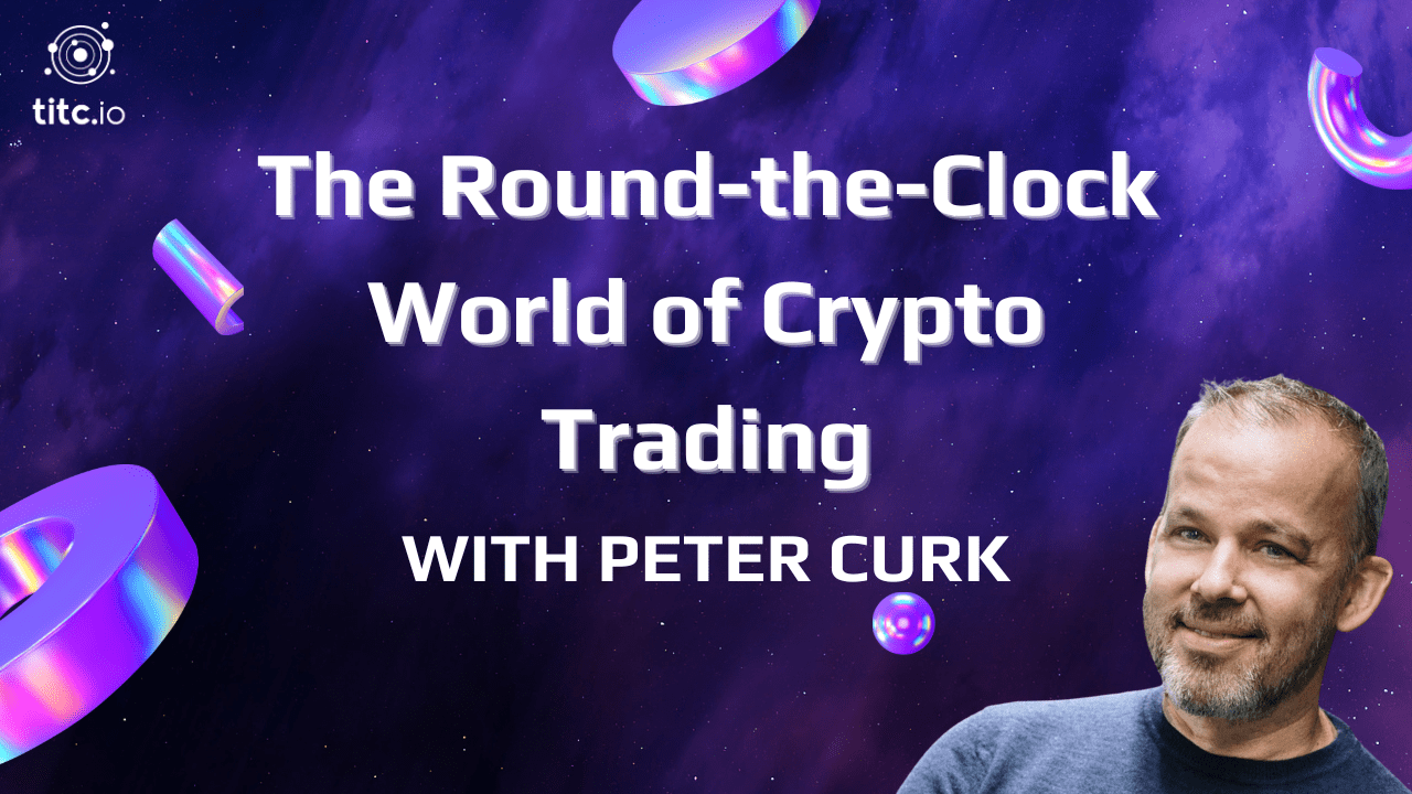 The Round-the-Clock World of Crypto Trading: Opportunities, Pitfalls ...
