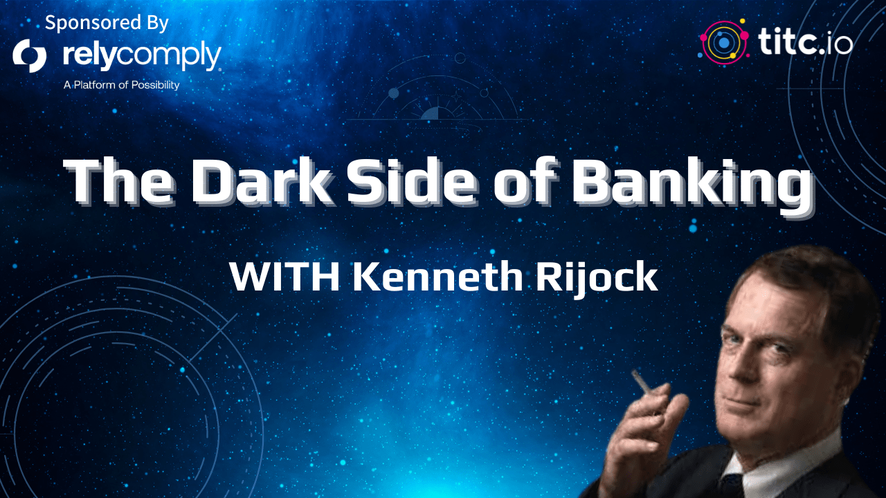 The World of Financial Crime with Former Money Launderer Kenneth Rijock